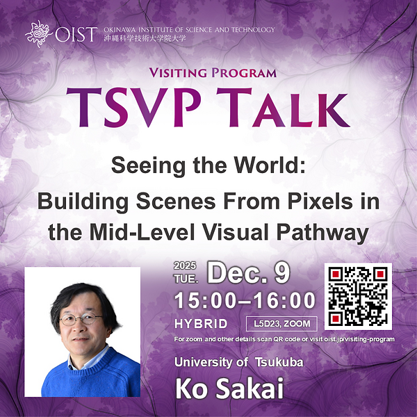 TSVP Talk: "Seeing the World: Building Scenes From Pixels in the Mid-Level Visual Pathway " by ...